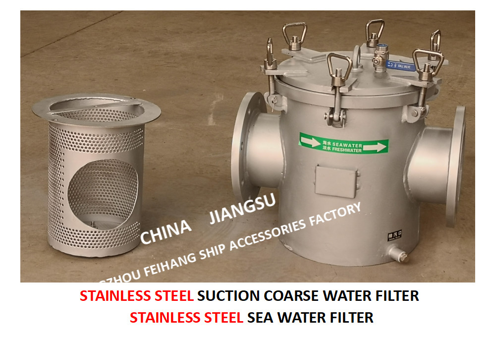STAINLESS STEEL SINGLE SEAWATER FILTER, BASKET TYPE STAINLESS STEEL ...